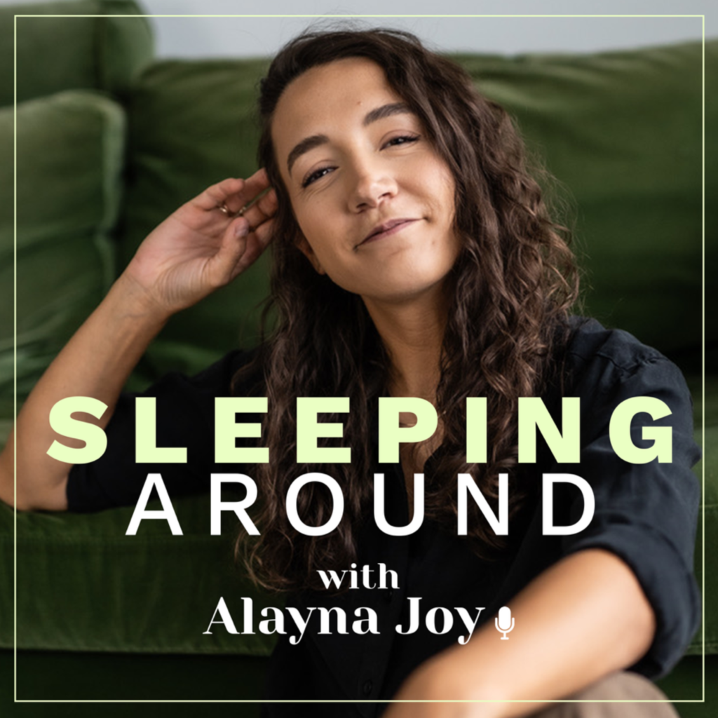 Sleeping Around with Alayna Joy | Forever Dog & Moguls of Media